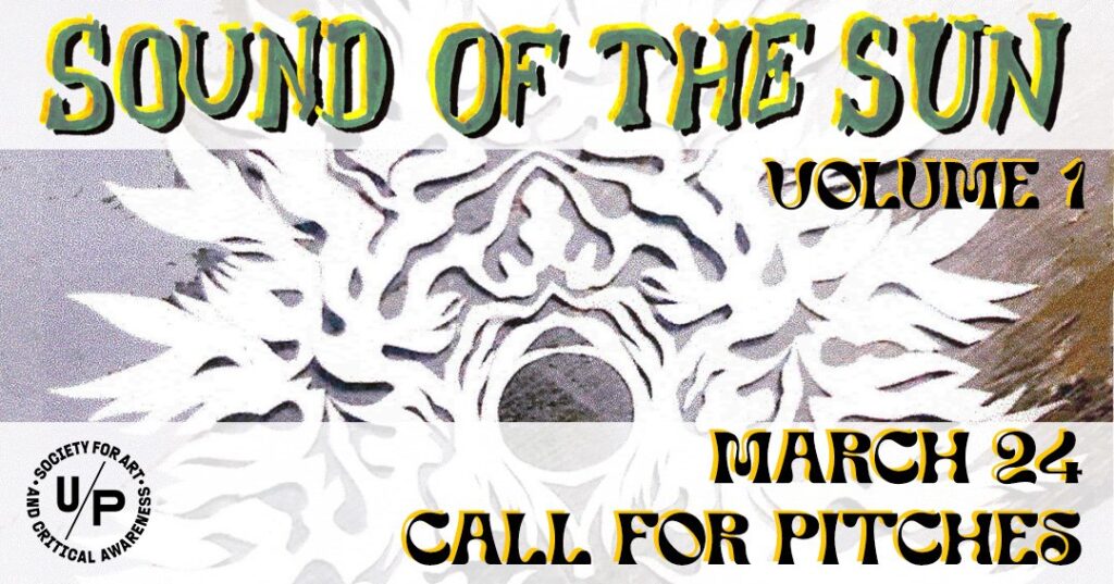 SOUND OF THE SUN, VOLUME 1: CALL FOR PITCHES - UNIT/PITT